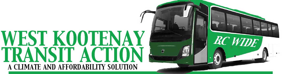 West Kootenay Transit Action – A BC climate and affordability solution!